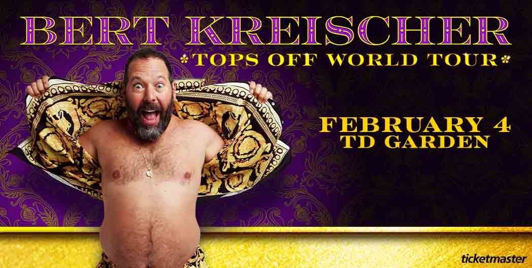 Bert Kreischer | TD Garden