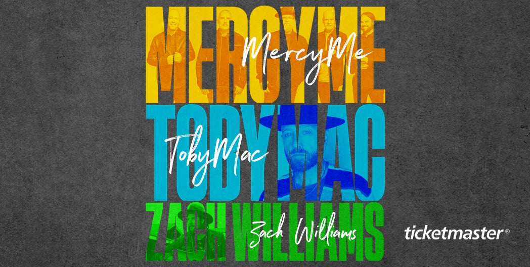 MercyMe, TobyMac and Zach Williams | TD Garden